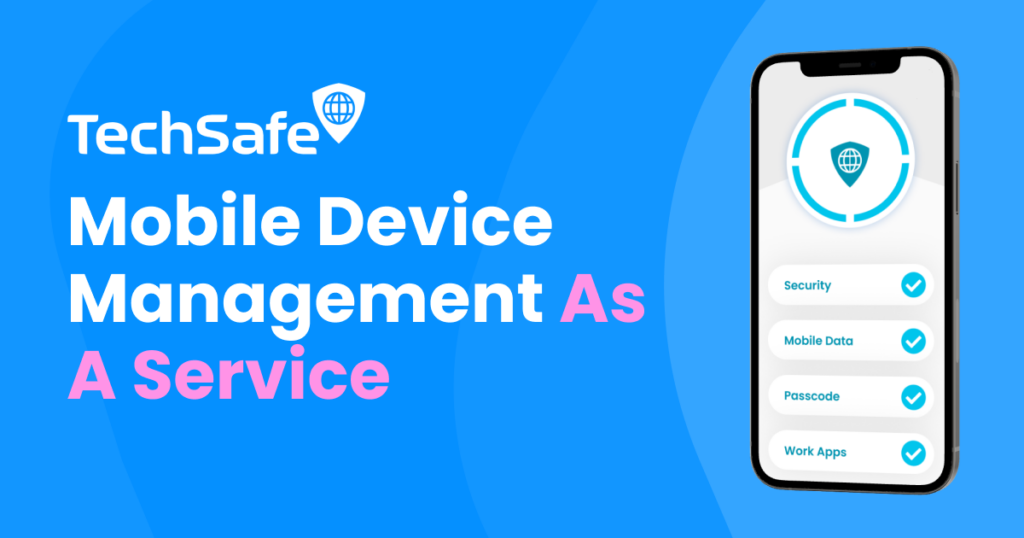 Manage – TechSafe Mobile Device Management